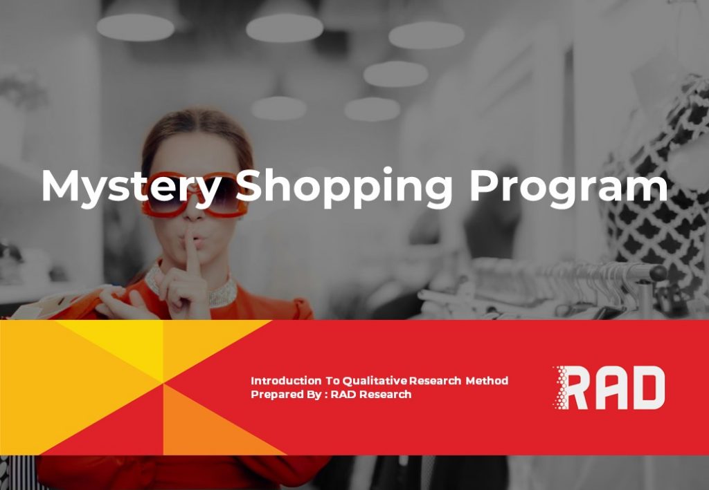 Mystery Shopping Program - RAD Research