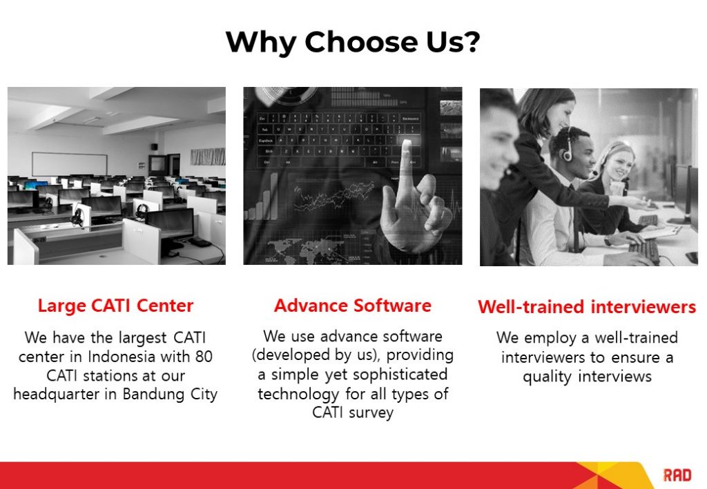 CATI (Computer Assisted Telephone Interviewing) - RAD Research